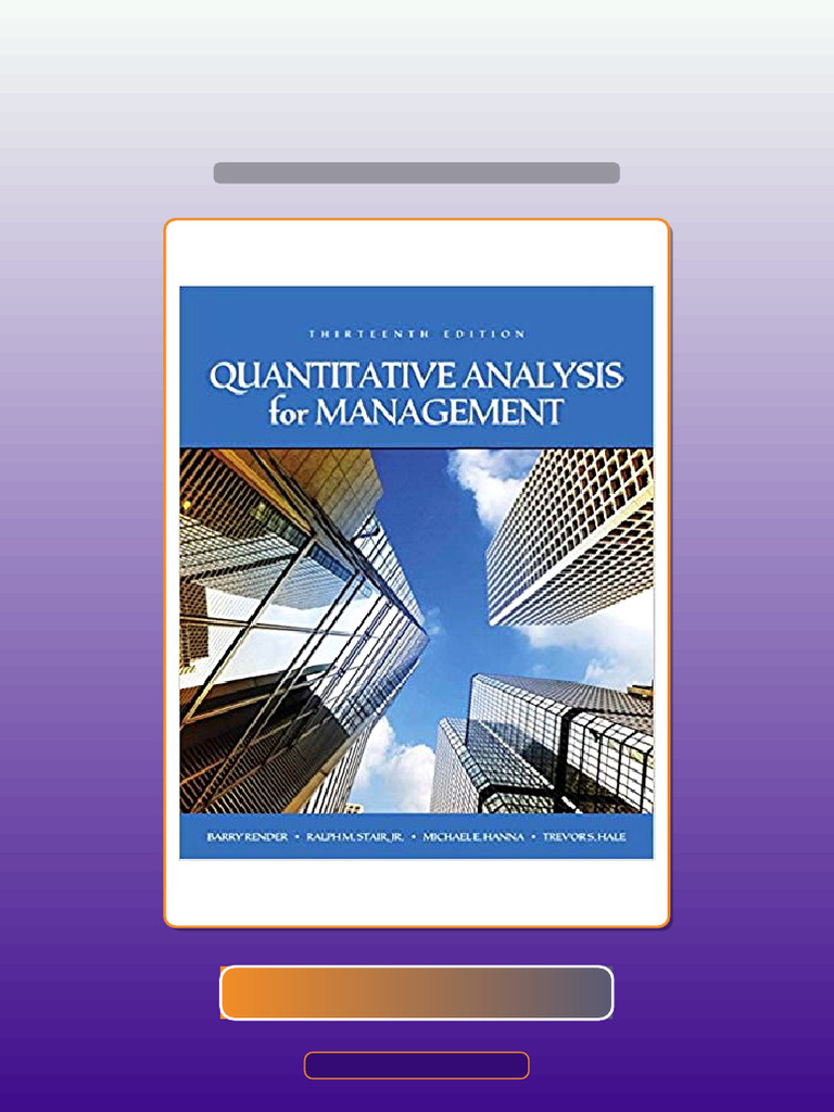 Quantitative Analysis For Management 13th Edition by Barry Render | PDF | Linear Programming ...