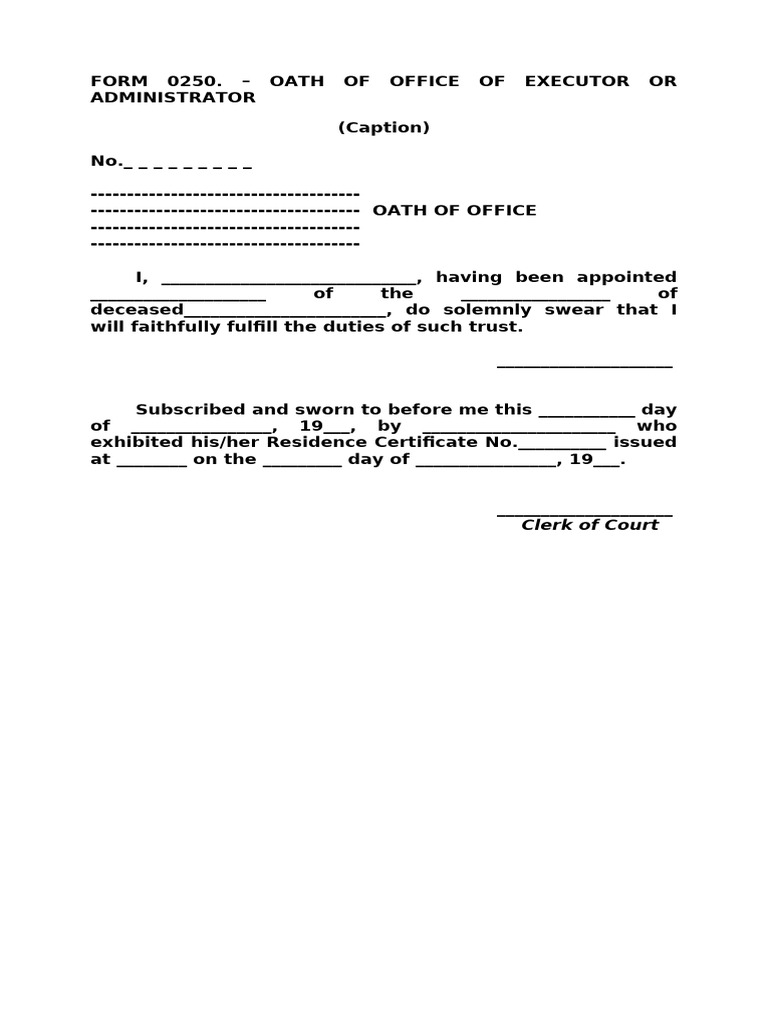 Form 0250 Oath of Office of Executor or Administrator | PDF