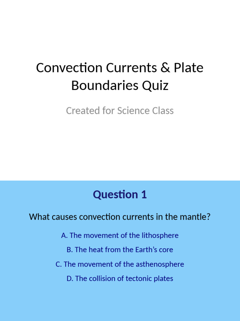Convection Currents Quiz for Students | PDF | Plate Tectonics | Nature