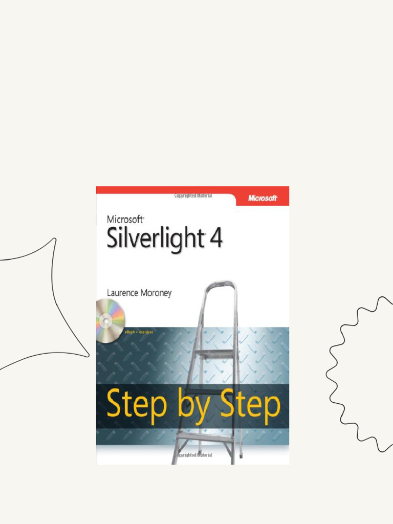 Microsoft Silverlight 4 Step by Step Laurence Moroney Download | PDF | Microsoft Silverlight ...