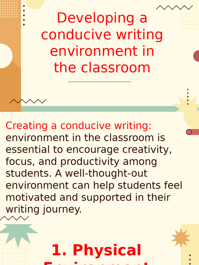 Developing A Conducive Writing Environment In The Classroom Pdf