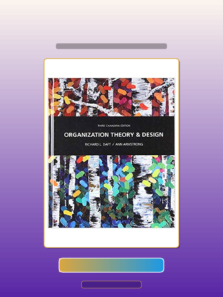Organization Theory and Design 3rd Canadian Edition by Richard Daft Ann ...