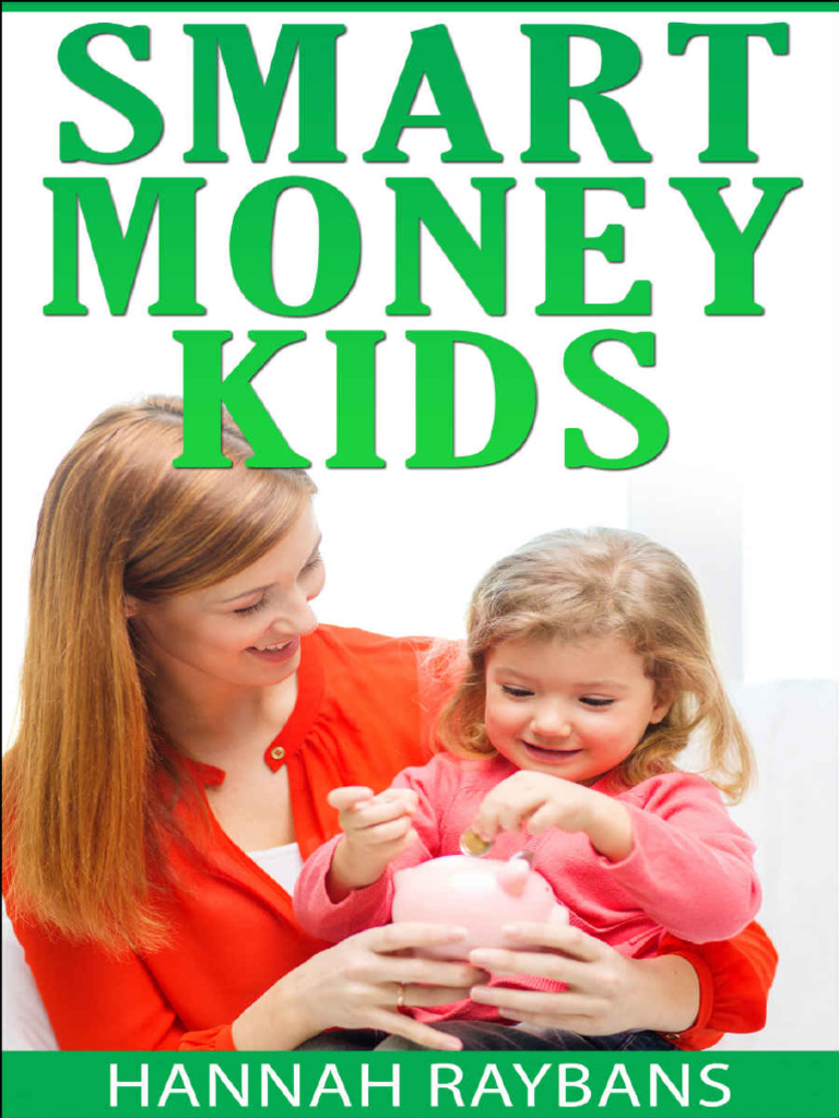 Smart Money Kids Money Management Concepts For Children (Raybans ...