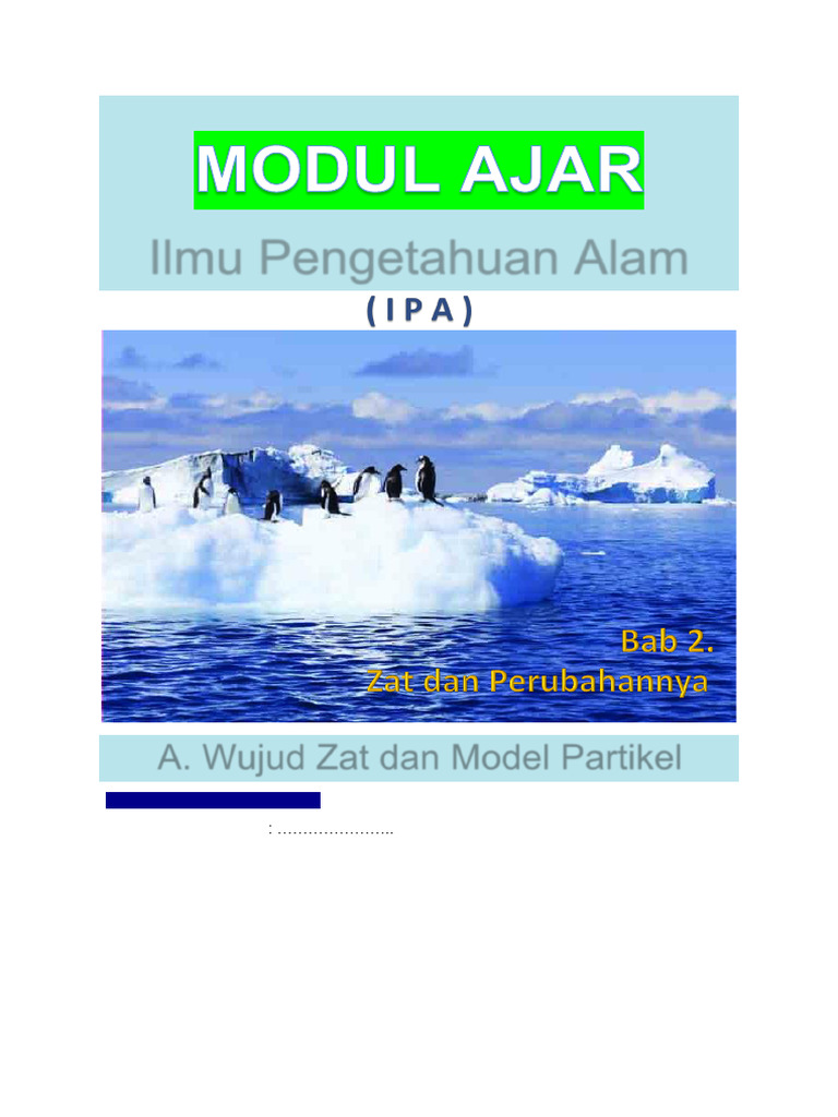 Modul Bab 2. Zat Dan Perubahannya - A. Wujud Zat Dan Model Partikel | PDF