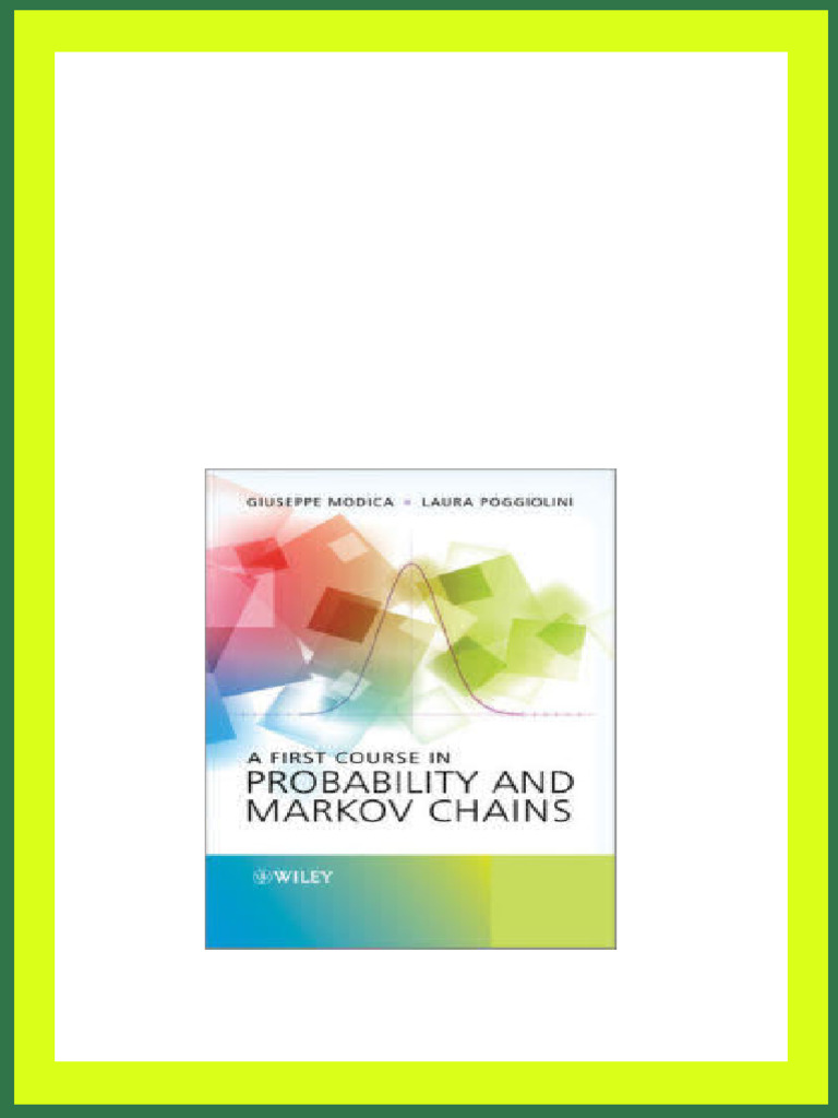A First Course in Probability and Markov Chains 1st Edition Giuseppe Modica PDF Download | PDF ...