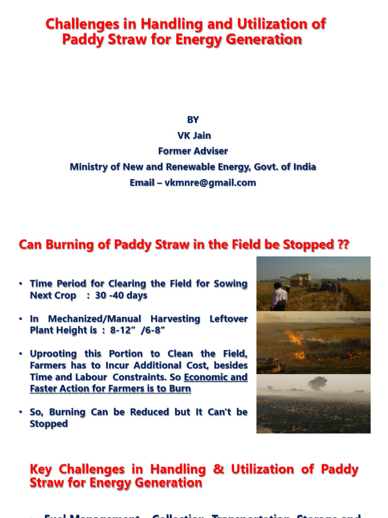 Presentation On Challenges in Handling and Utilization of Paddy Straw ...