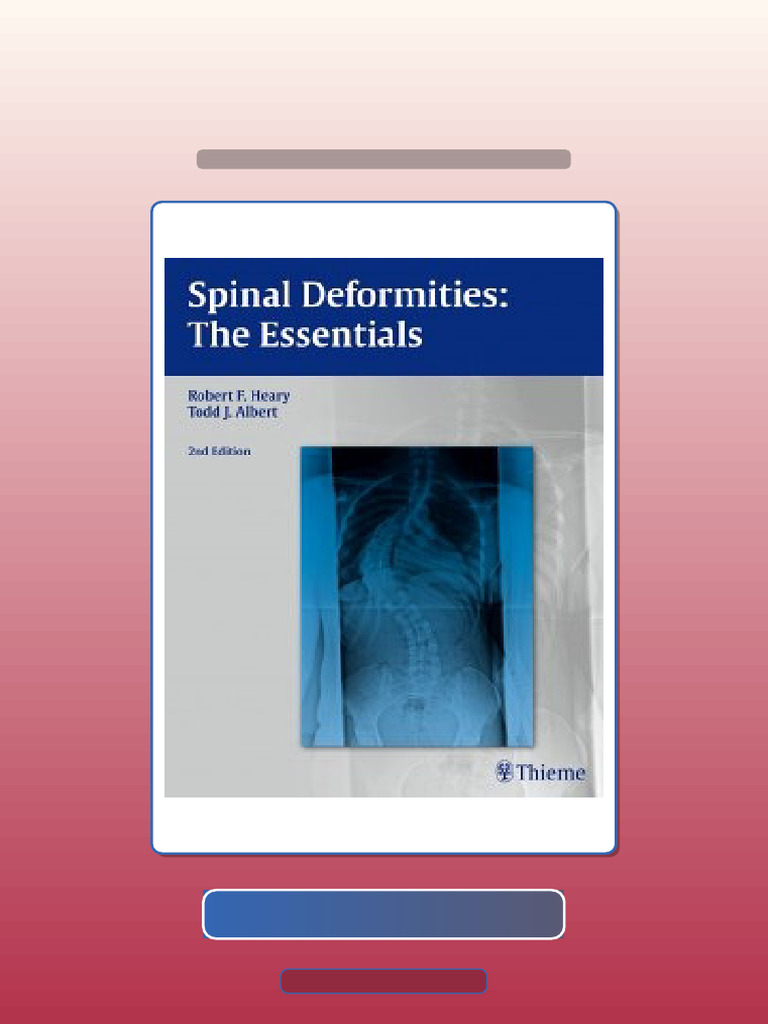 Spinal Deformities The Essentials 2nd Edition | PDF | Multiple Choice | Knowledge