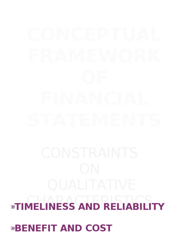 Conceptual Framework OF Financial Statements | PDF | Business | Finance ...