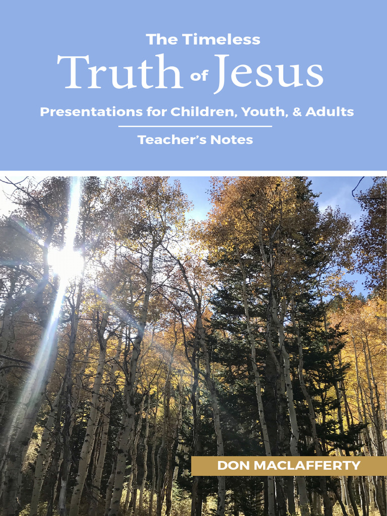 Truth Jesus: The Timeless of | PDF | Prayer | Jesus