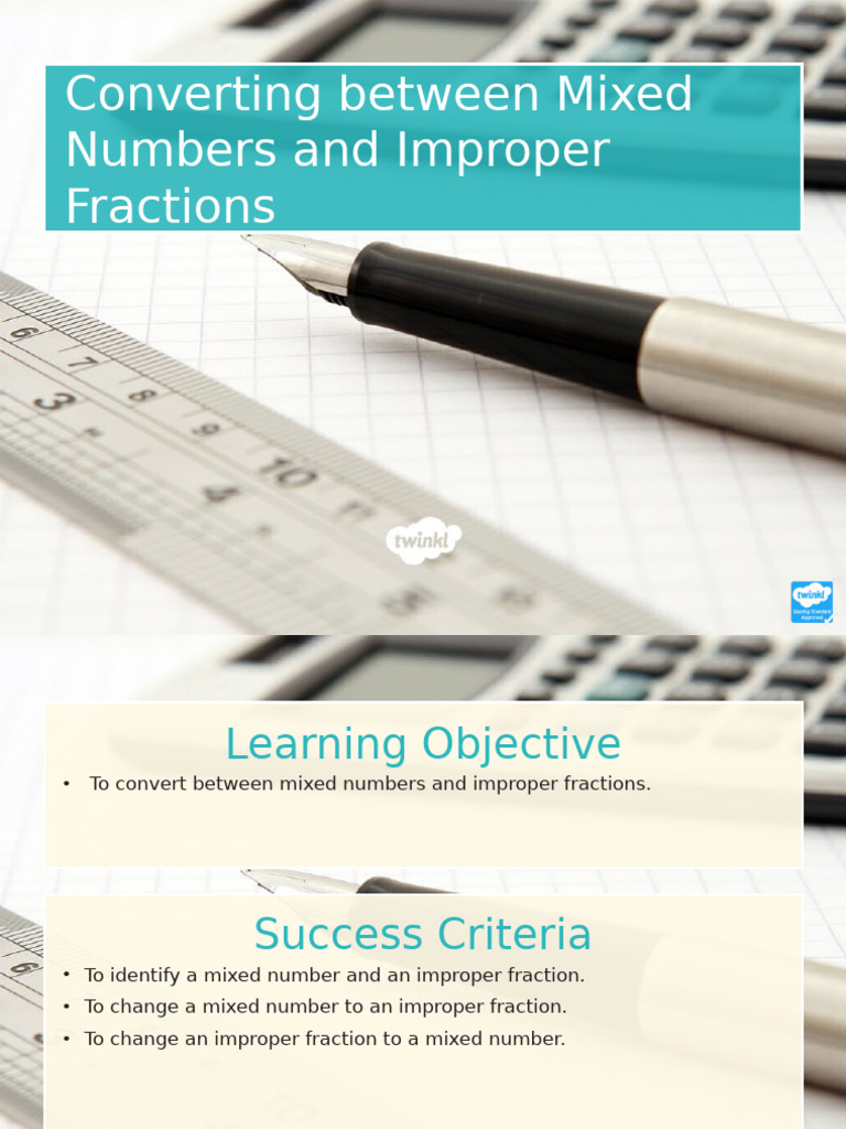 Improper Fractions and Mixed Numbers Powerpoint | PDF | Mathematical ...