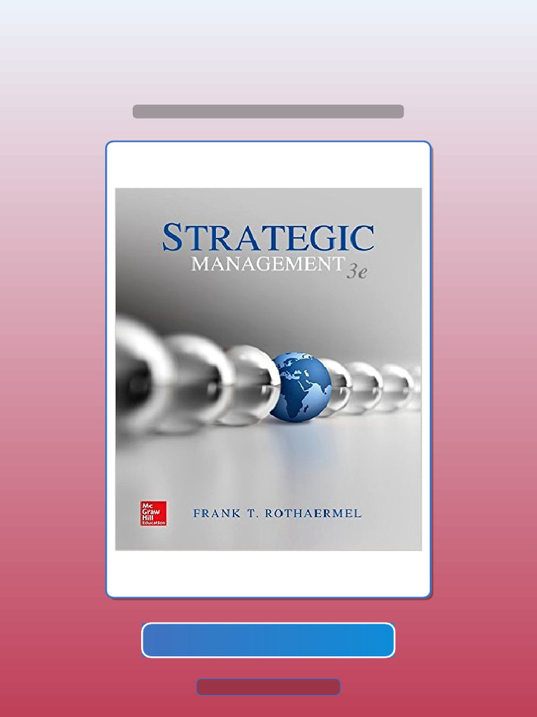 Strategic Management Concepts 3rd Edition Frank Rothaermel | PDF ...
