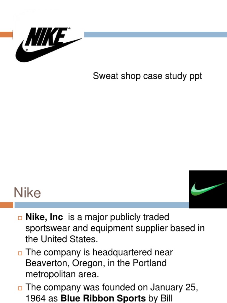 Nike Sweatshop Labor Allegations Overview | PDF | Sweatshop | Nike
