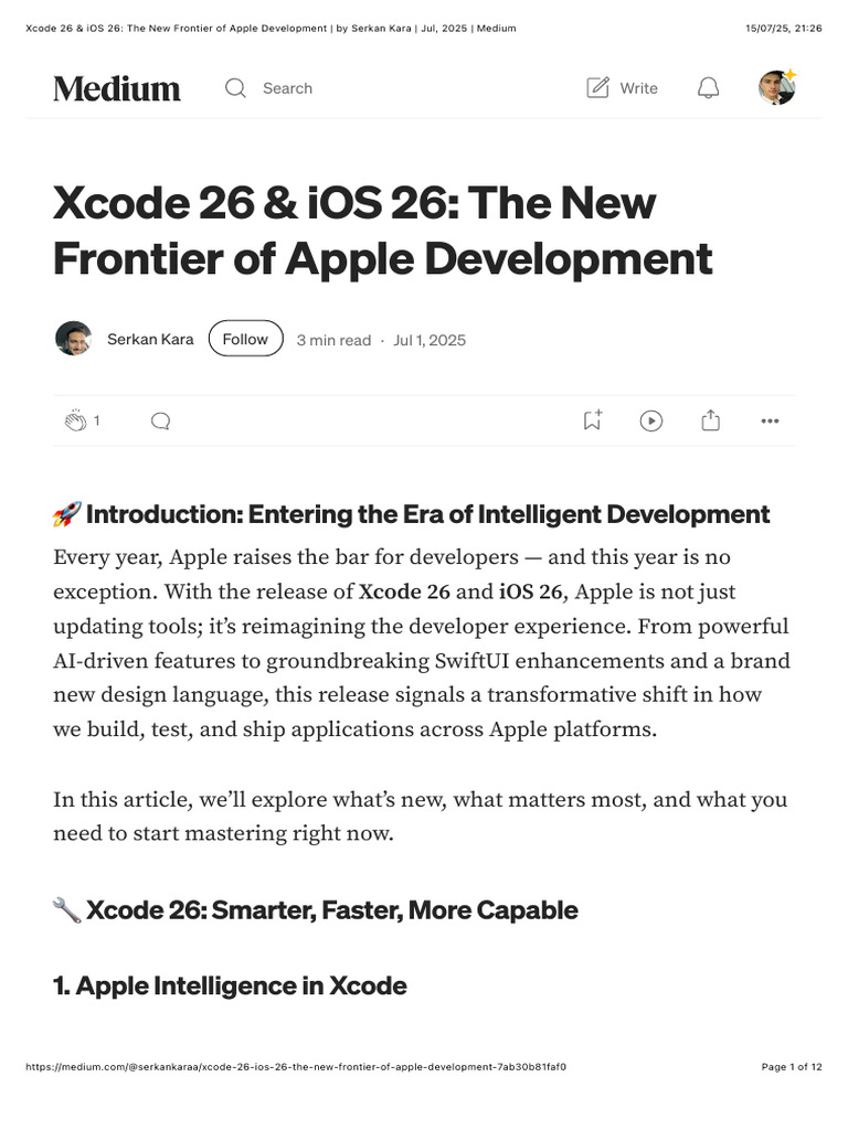 Xcode 26 & IOS 26: The New Frontier of Apple Development - by Serkan Kara - Jul, 2025 - Medium ...