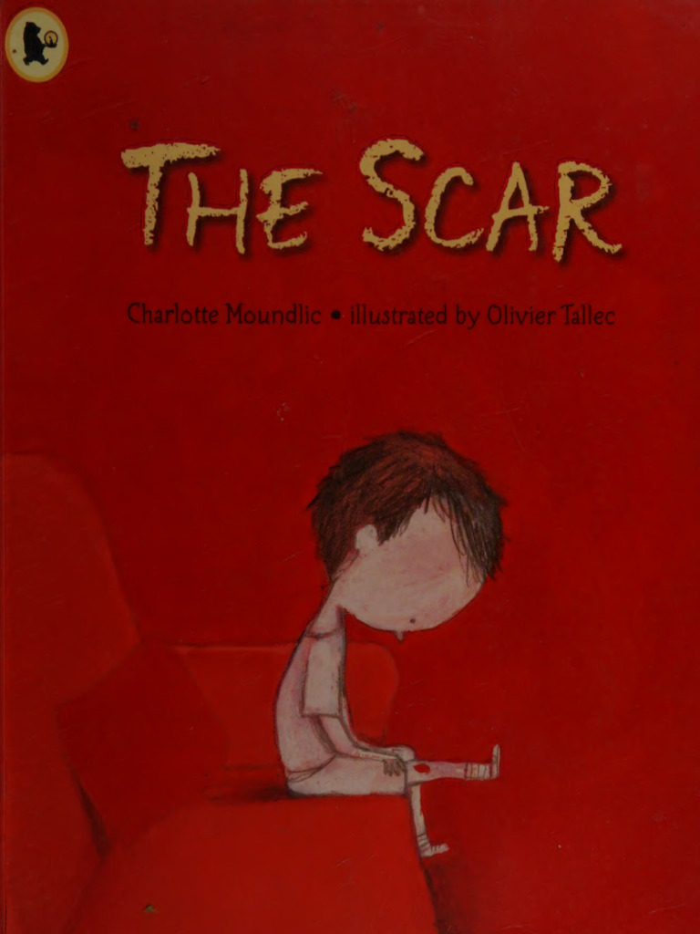 The Scar: A Child's Grief Journey | PDF