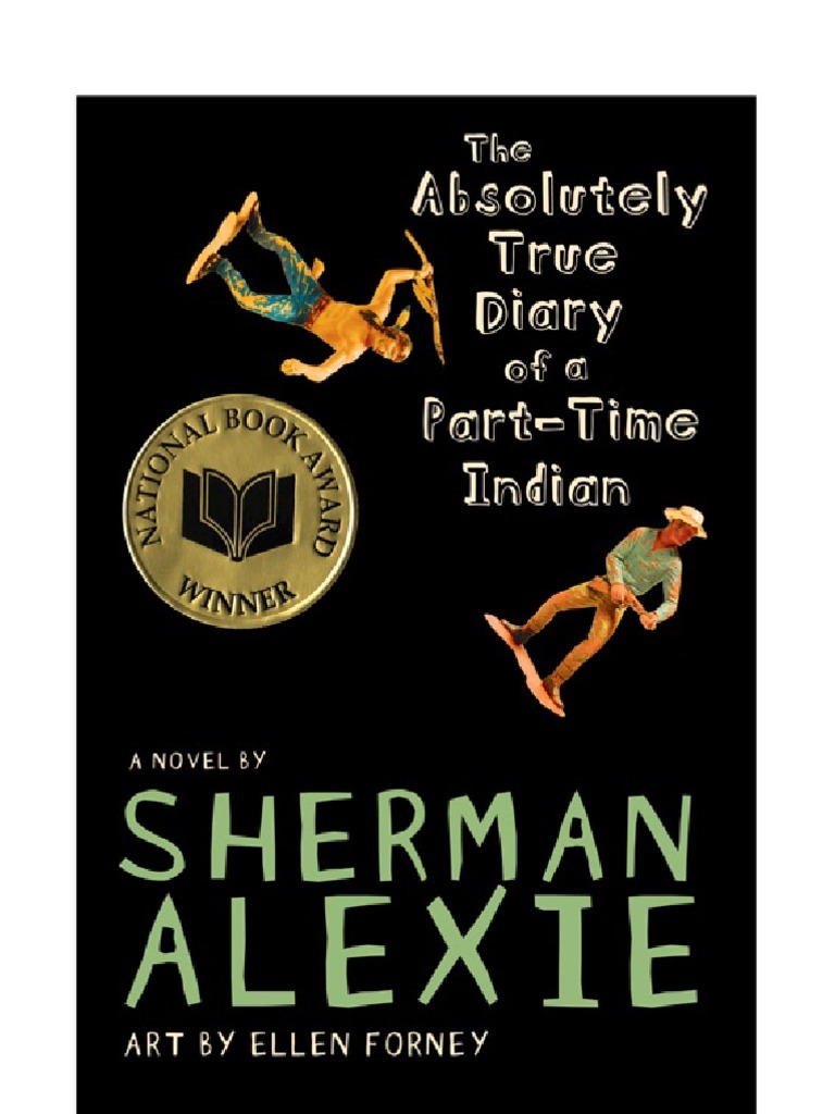 The Absolutely True Diary of A Part-Time Indian | PDF