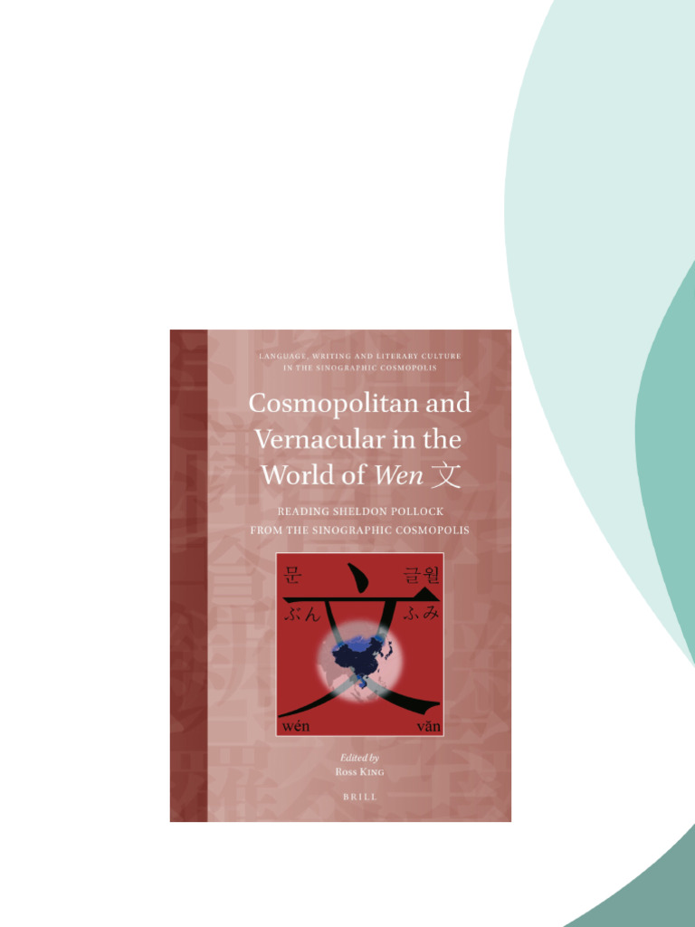 Cosmopolitan and Vernacular in the World of Wen 文 Reading Sheldon ...