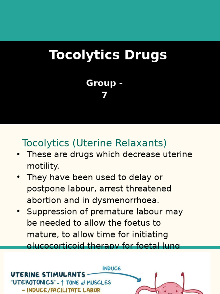 Tocolytic Drugs Group - 7 | PDF | Drugs | Medical Specialties