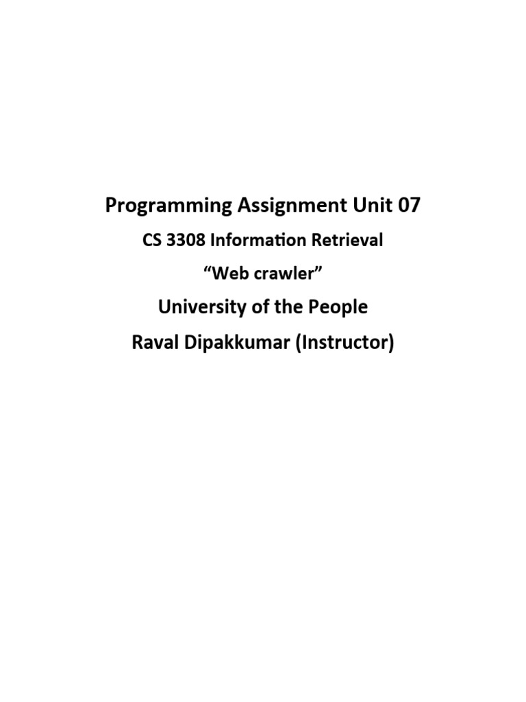 Programming Assignment Unit 07 - CS 3308 - Information Retrieval - University of The People ...
