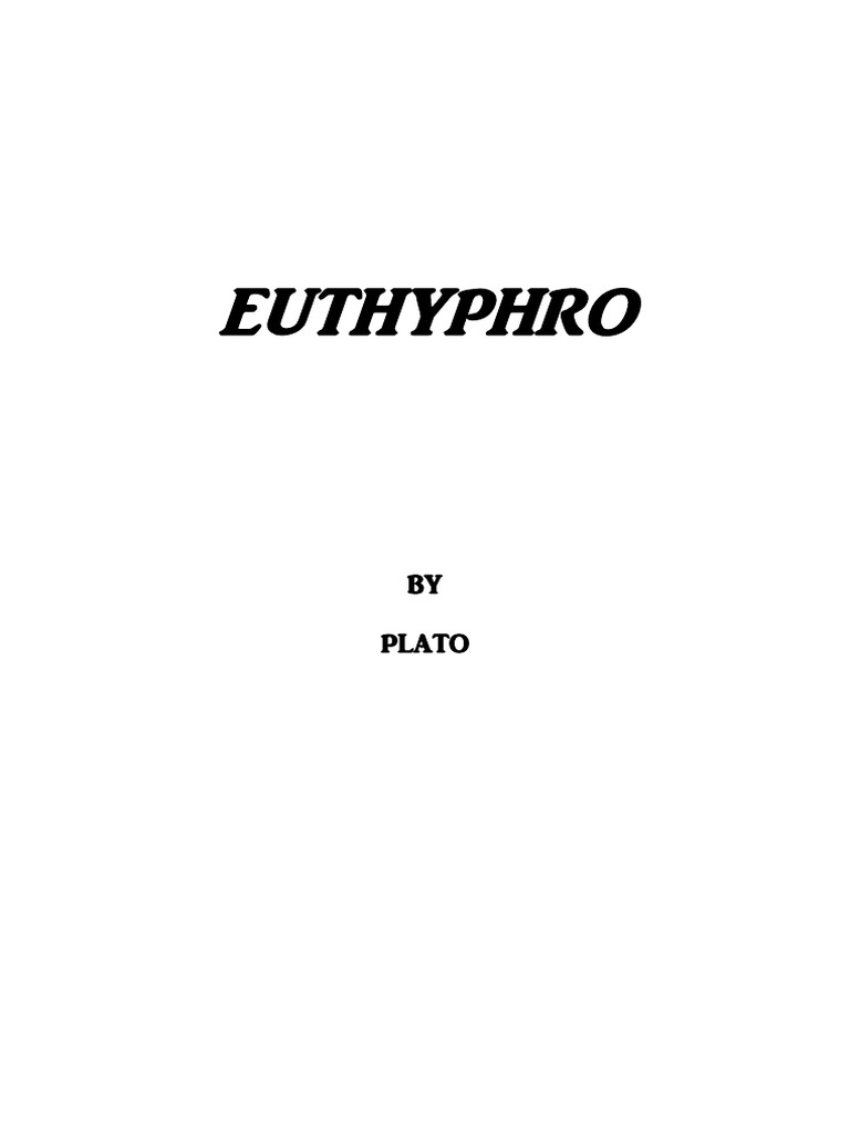 Euthyphro's Dilemma Explained | PDF | Socrates