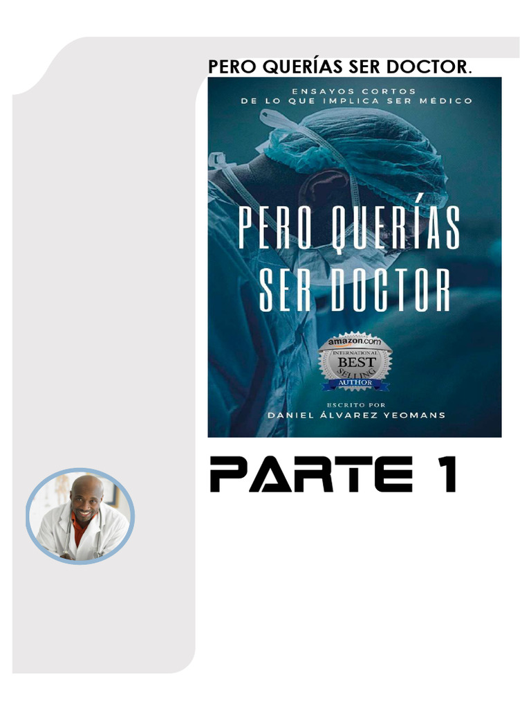 Cómo ser médico sin sacrificar tu vida | PDF