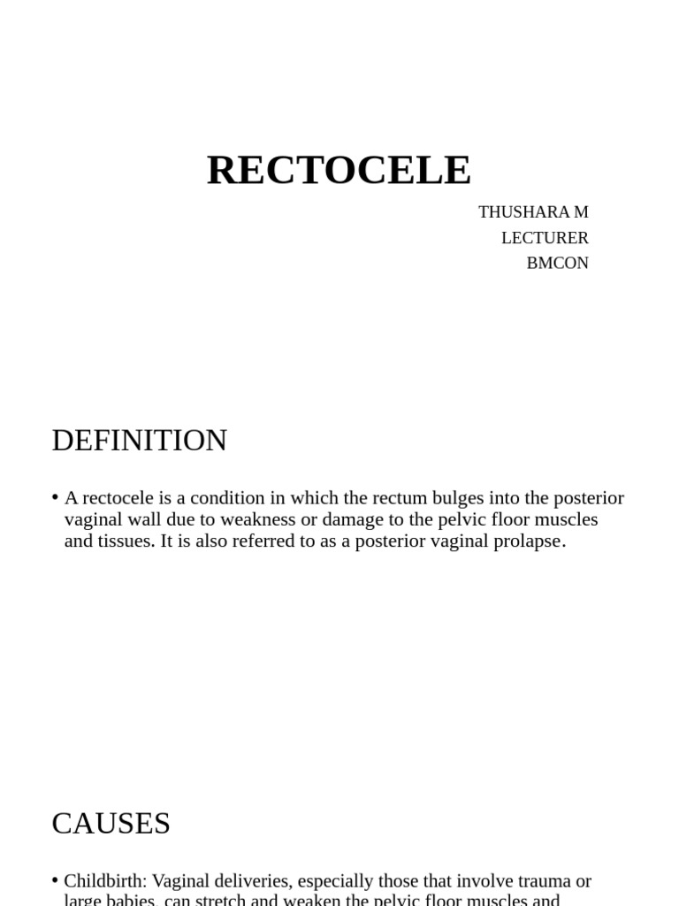 RECTOCELE | PDF | Urinary Incontinence | Clinical Medicine