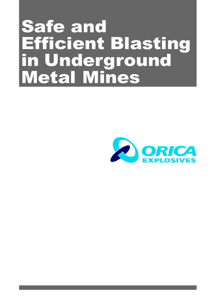 Orica's Guide to Underground Blasting | PDF | Materials