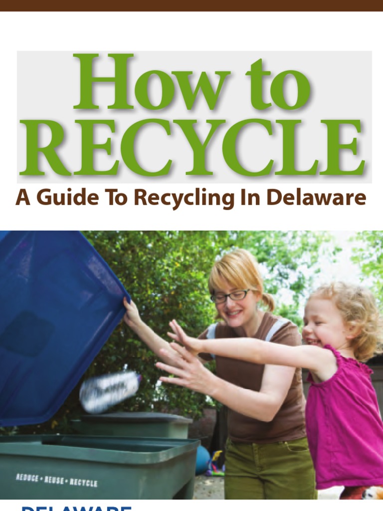 Recycling Guide for Delaware Residents | PDF | Compact Fluorescent Lamp ...