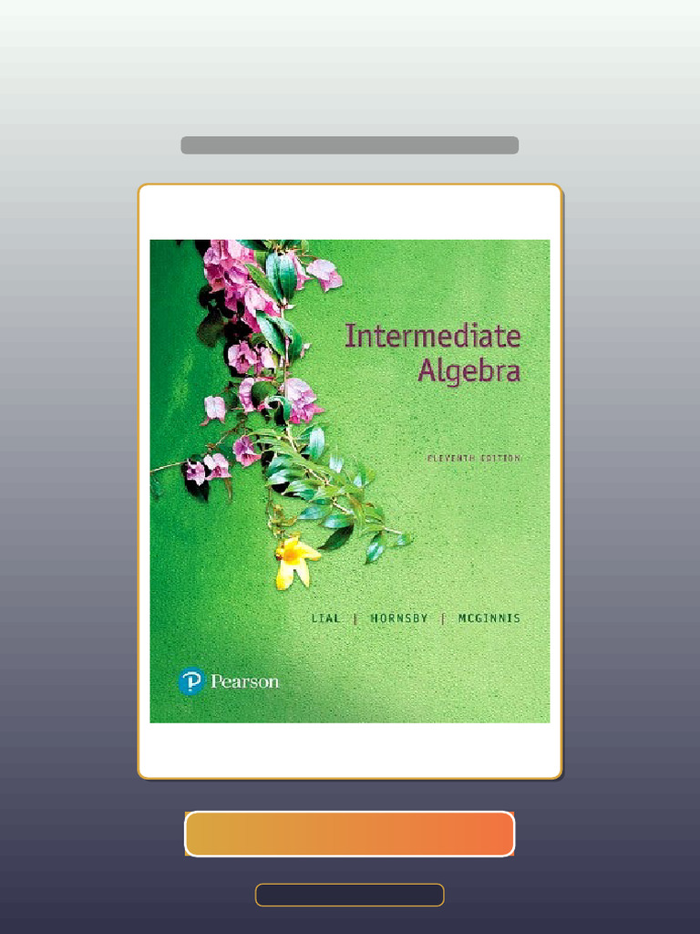 Real Test Bank Intermediate Algebra 11E L Lial Ebook and TestBank ...