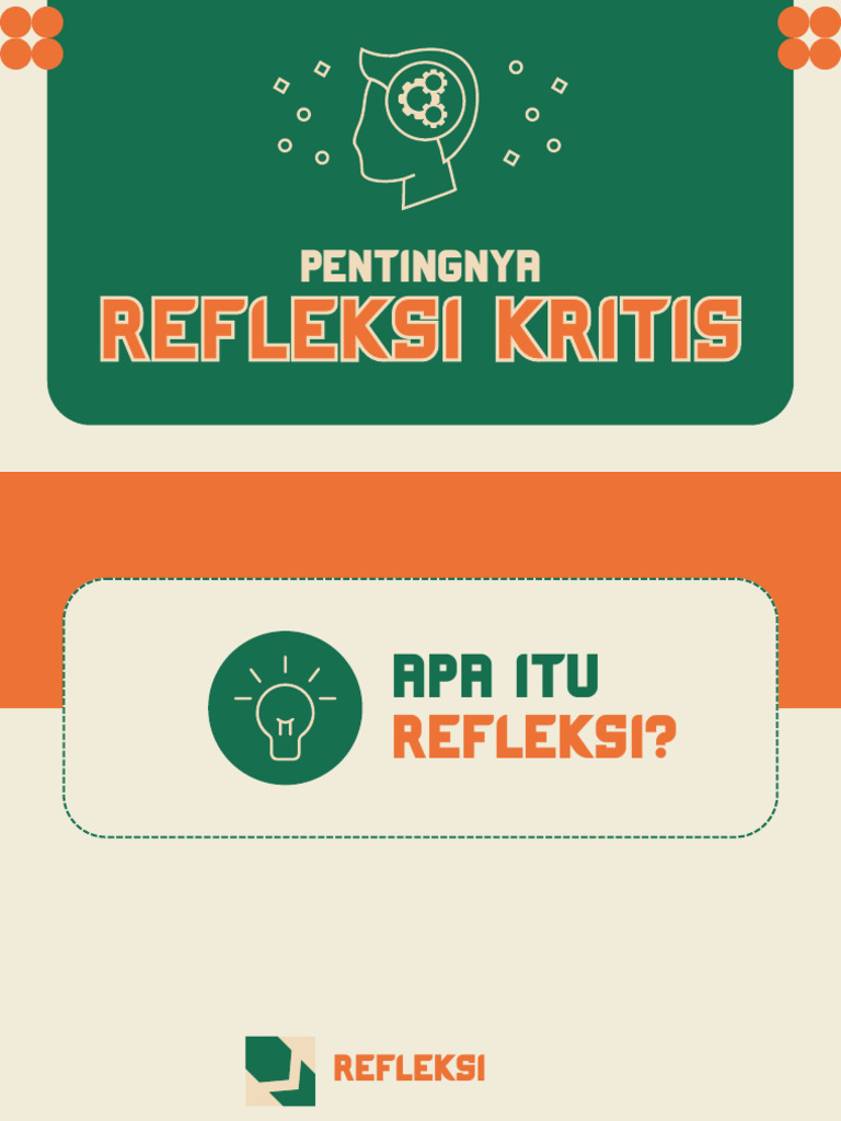 Kel 4 - PPT Pentingnya Refleksi Kritis | PDF