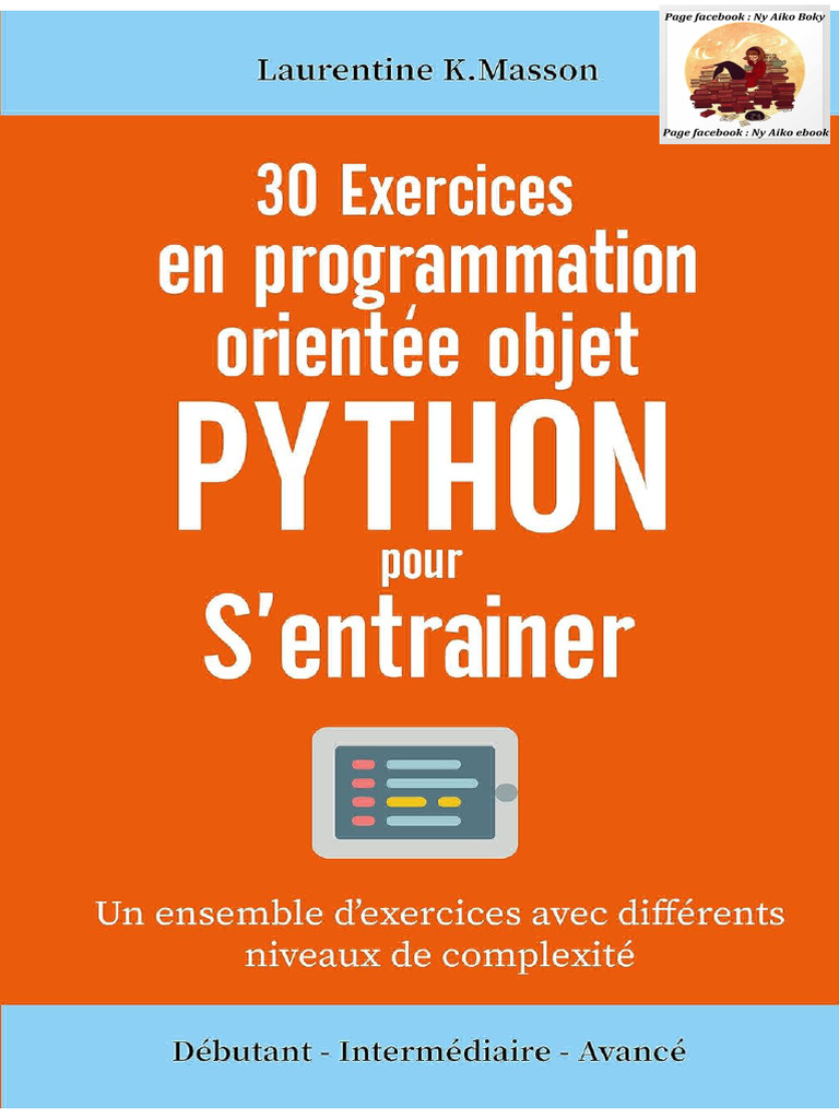 30 Exercices en Programmation Orientée Objet Python Pour S'entraîner | PDF