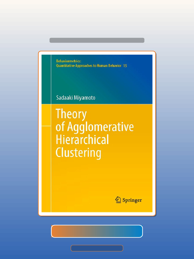 Real Test Bank Theory of Agglomerative Hierarchical Clustering ...