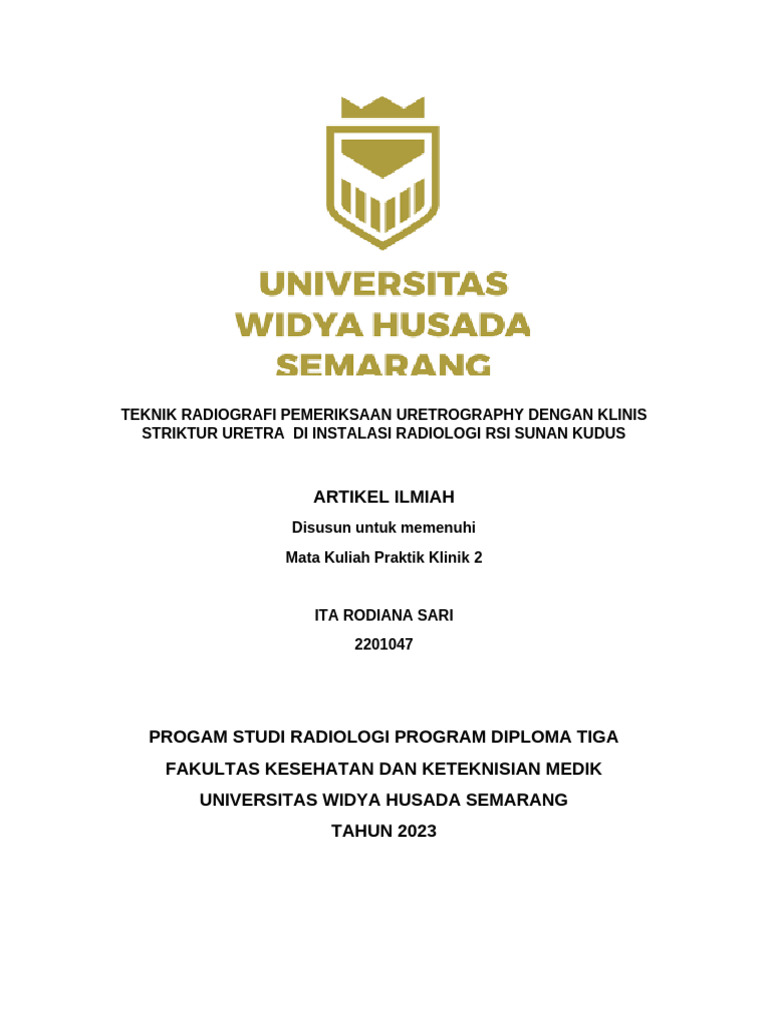Teknik Radiografi Pemeriksaan Uretrography Dengan Klinis Striktur ...