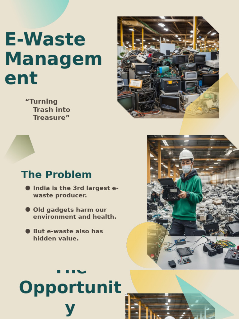 E-Waste Managem Ent: "Turning Trash Into Treasure" | PDF