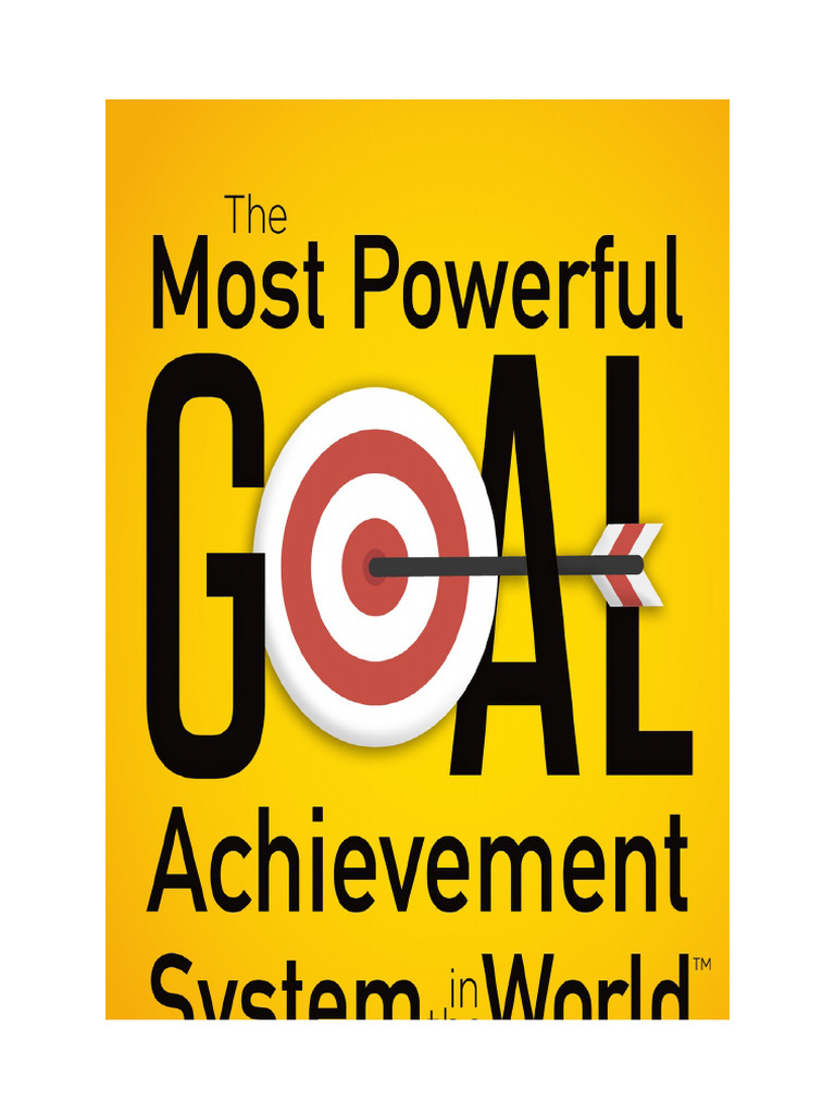 Pettigrew, Mike (Pettigrew, Mike) - The Most Powerful Goal Achievement ...