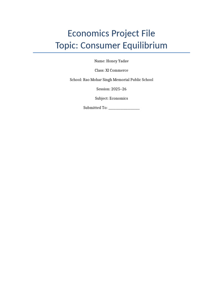 Consumer Equilibrium Project Class11 | PDF | Utility | Economic Equilibrium