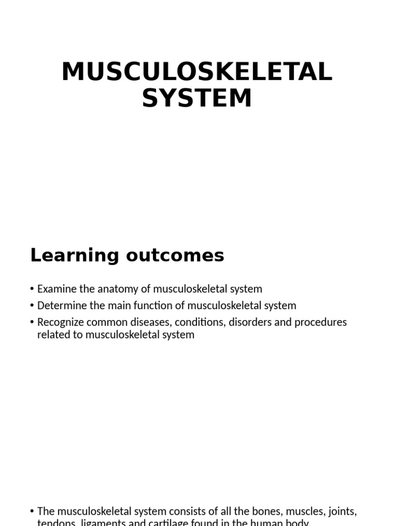 Musculoskeletal System | PDF | Anatomical Terms Of Motion | Human ...