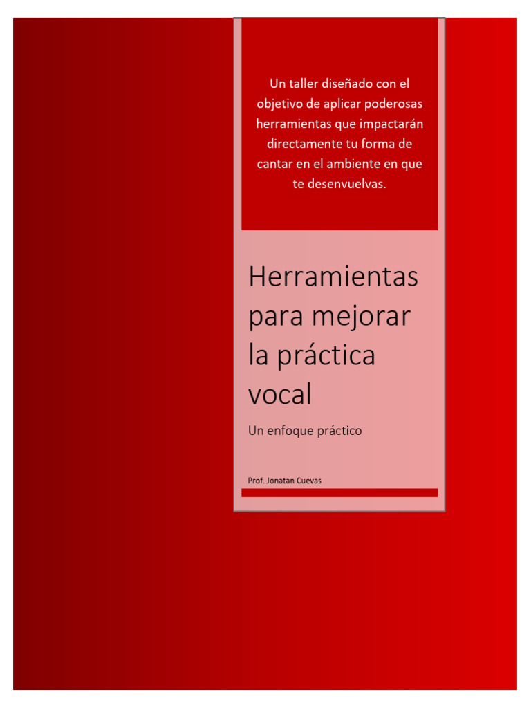 Herramientas para Mejorar La Práctica Vocal | PDF | Canto
