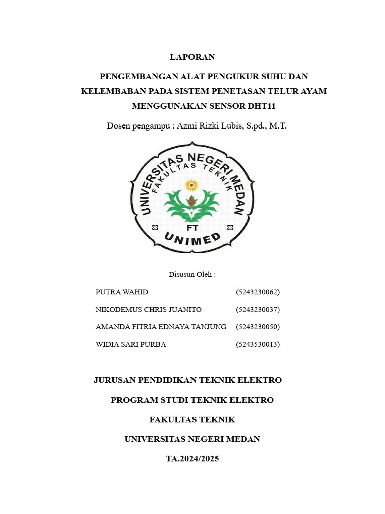 Laporan Pengembangan Alat Pengukur Suhu Dan Kelembaban Pada Sistem Penetasan Telur Ayam ...
