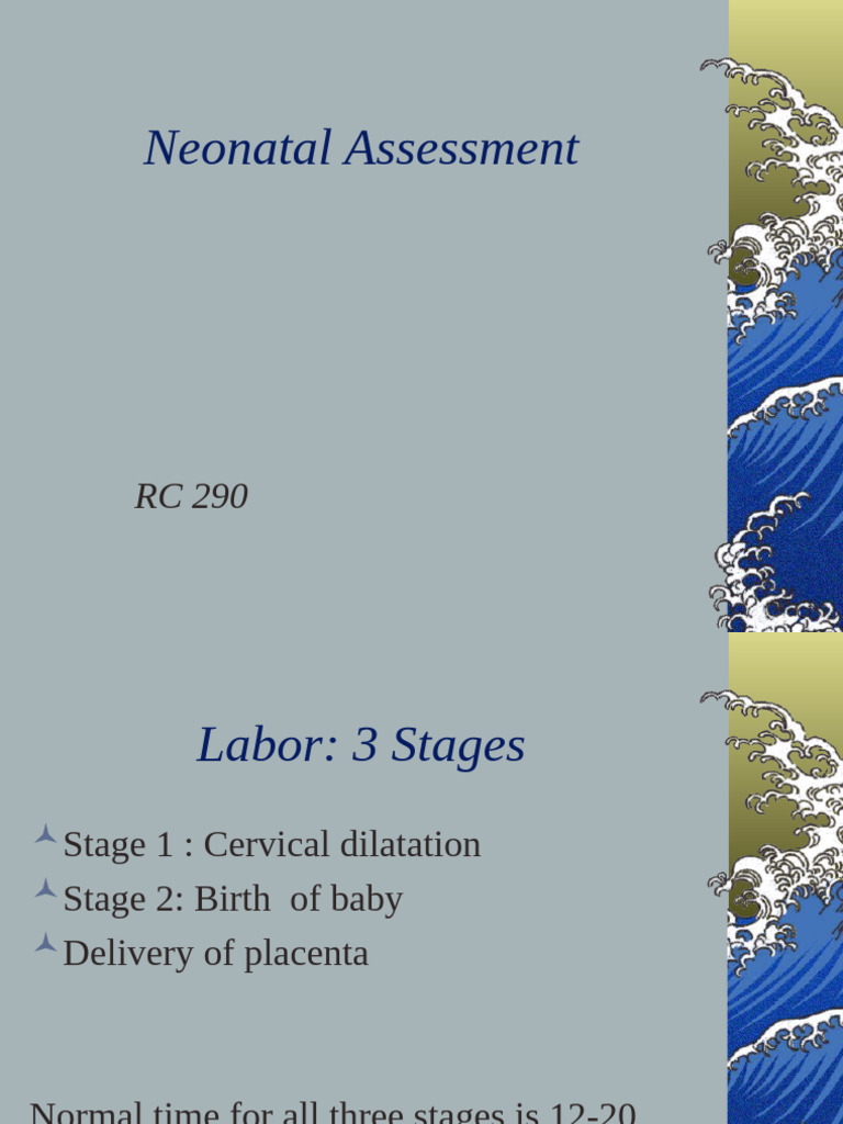 Neonatal Assessment and Delivery Complications | PDF | Preterm Birth ...