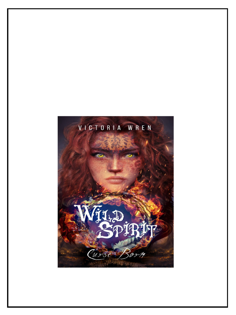 Wild Spirit Curse Born Victoria Wren Download | PDF