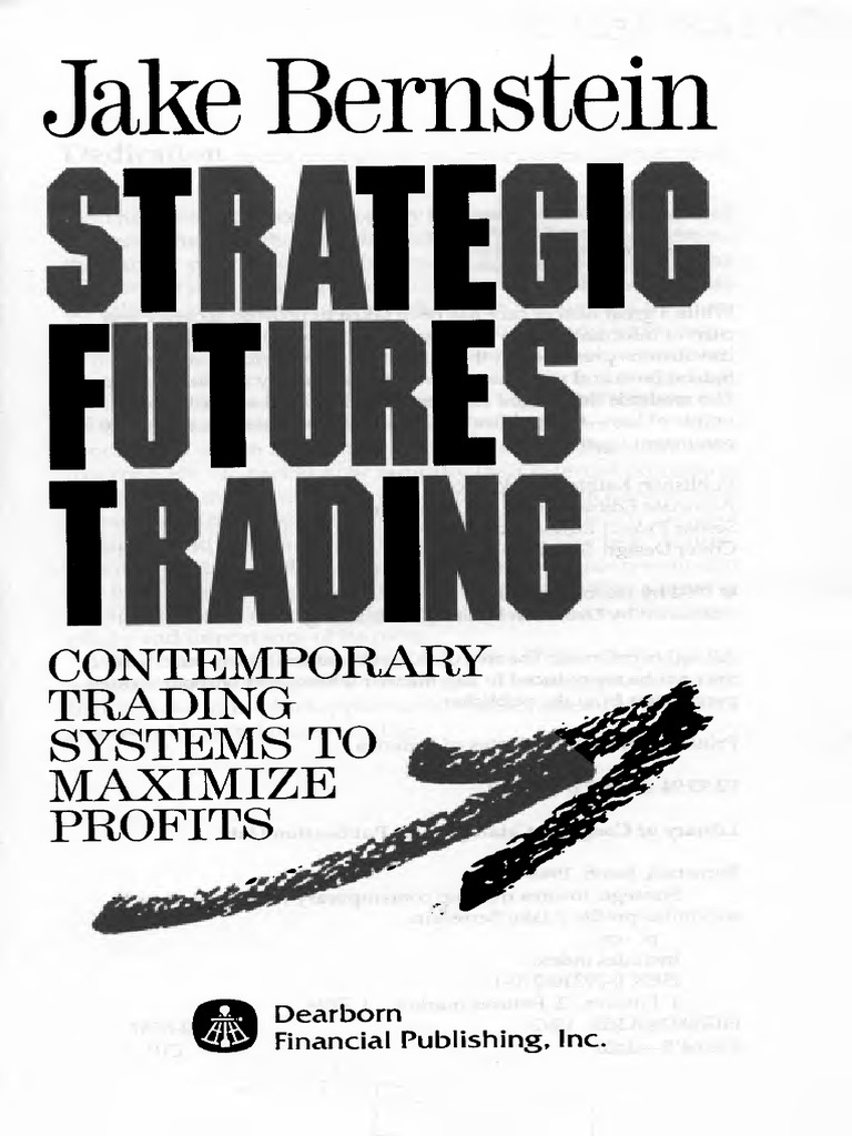 Jake Bernstein - Strategic Futures Trading | PDF