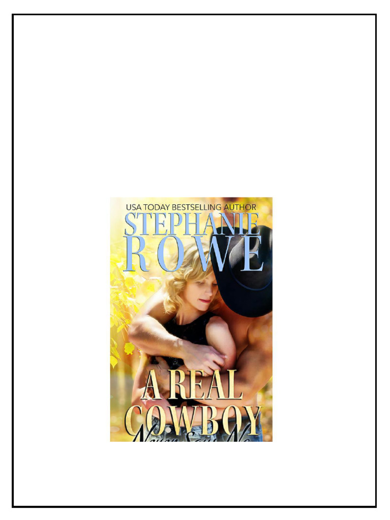 A Real Cowboy Never Says No Rowe Stephanie pdf download | PDF | Provinces And Territories Of ...