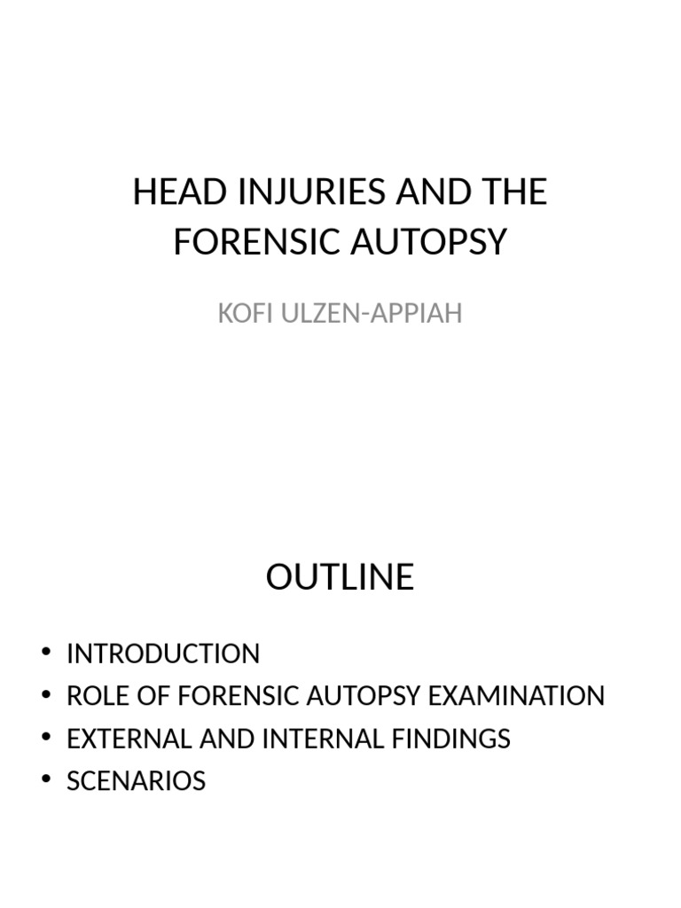Head Injuries and The Forensic Autopsy | PDF | Human Anatomy | Traumatology