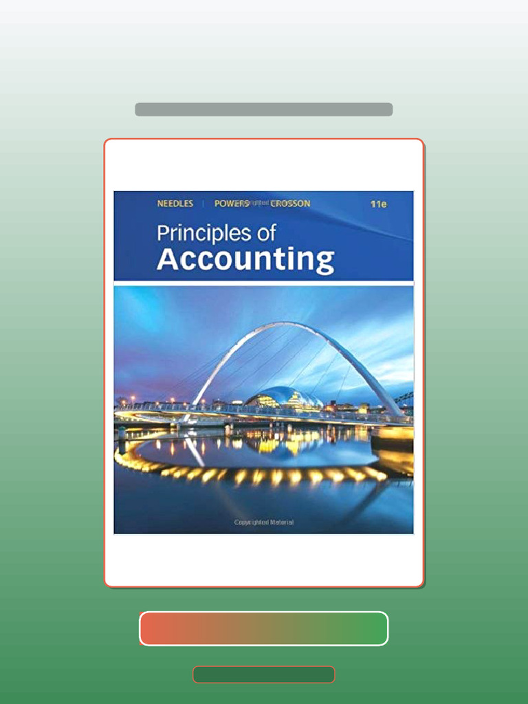 Principles of Accounting 11th Edition by Belverd E Needles | PDF ...