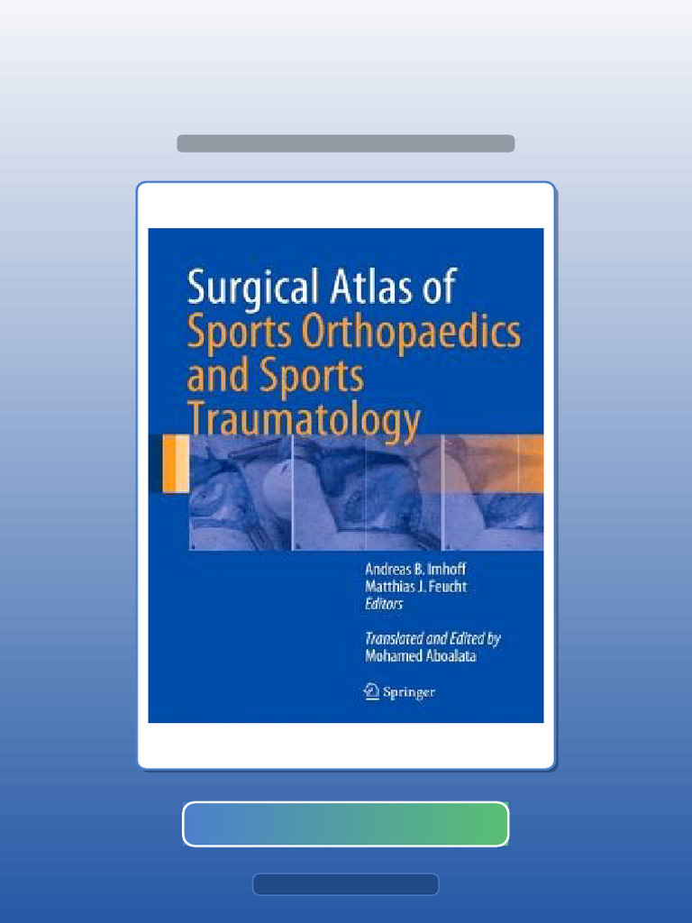 Surgical Atlas of Sports Orthopaedics and Sports Traumatology | PDF ...