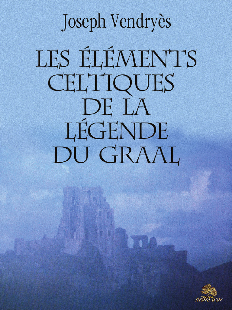 Éléments celtiques du Graal dévoilés | PDF | Graal | Lancelot