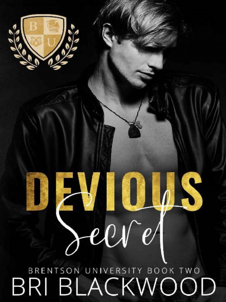 Devious Secret A Dark Enemies To Lovers Billionaire College Romance | PDF