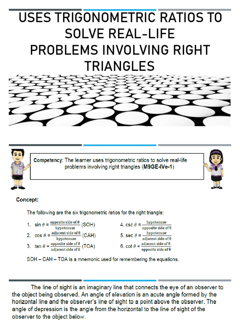 Uses Trigonometric Ratios To Solve Real-Life Problems Involving Right ...