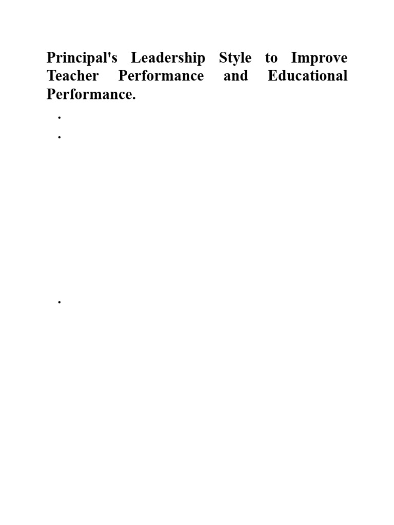 156 Principal's Leadership Style To Improve Teacher | PDF