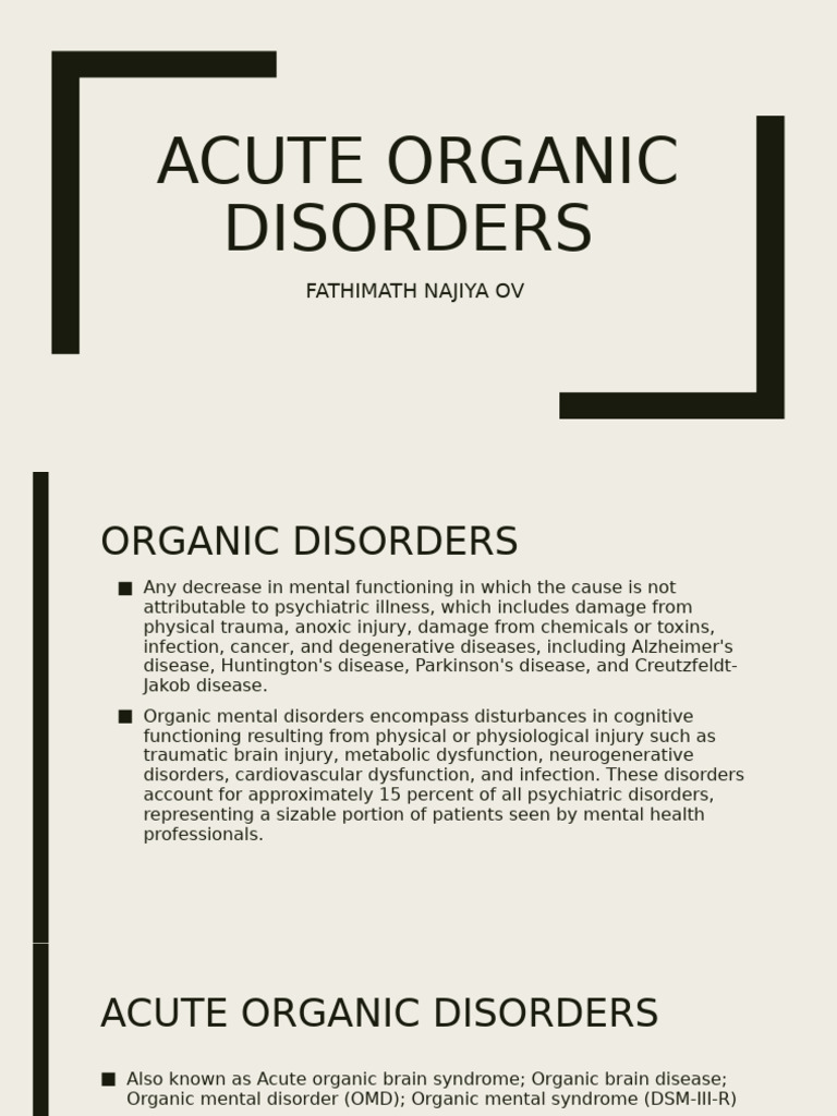 Understanding Acute Organic Disorders | PDF | Mental Disorder | Human ...
